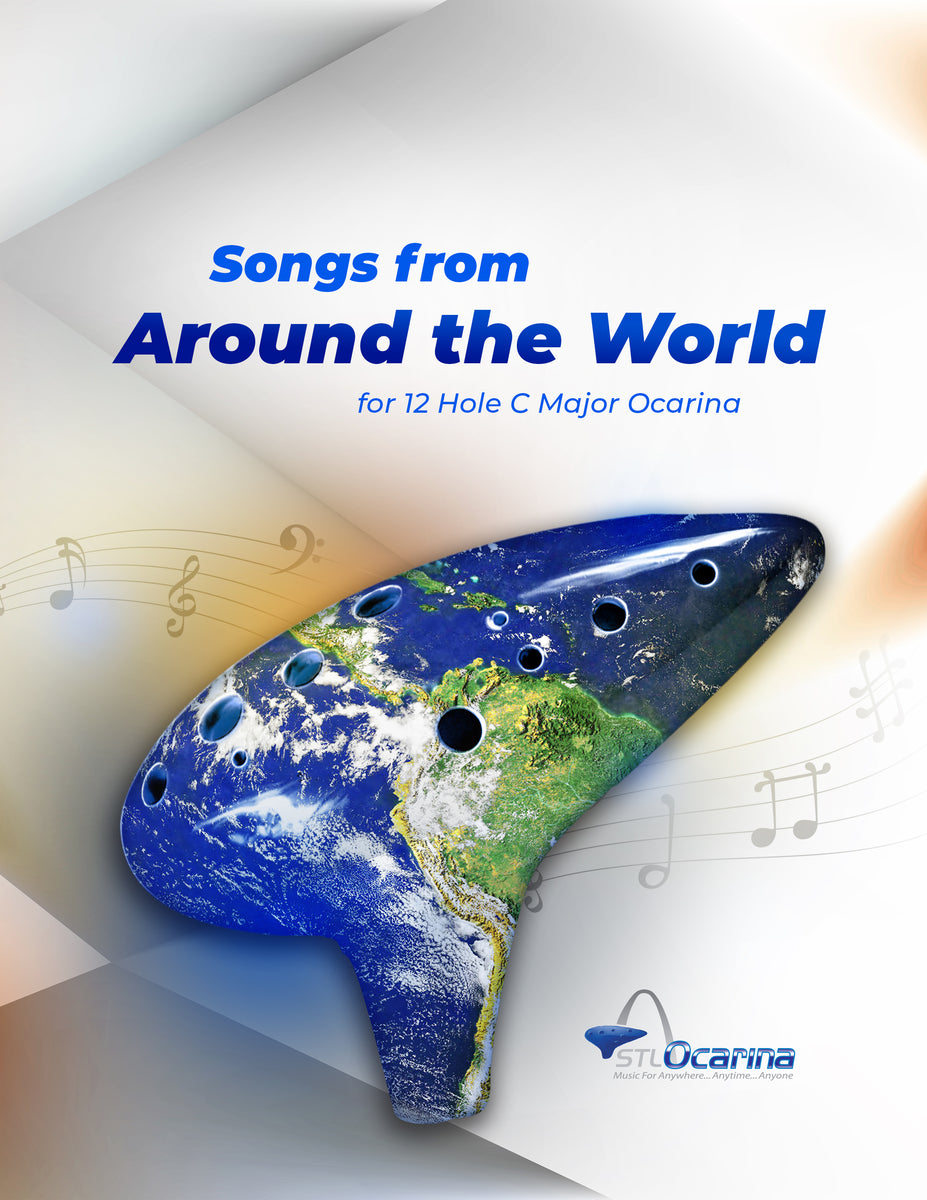 Songs from Around the World on Ocarina – STL Ocarina